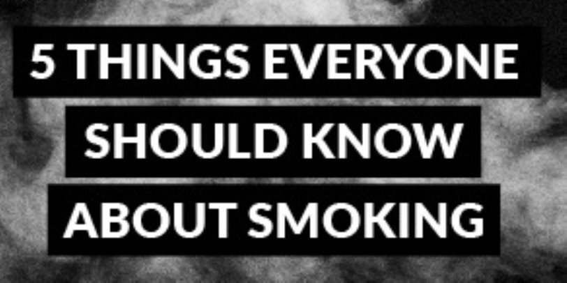 5 THINGS EVERYONE SHOULD KNOW ABOUT SMOKING- Business Today
